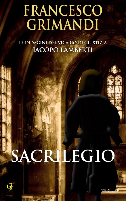 "Sacrilegio" di Francesco Grimaldi :: giarnera
